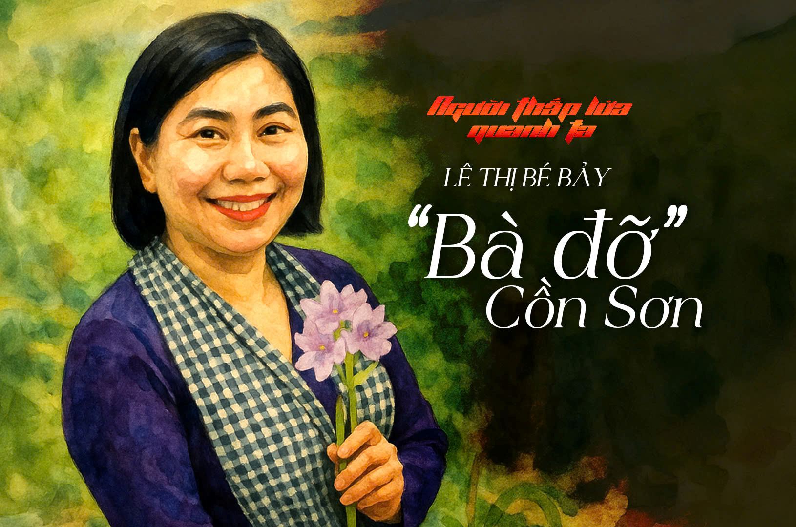 ‘Bà đỡ’ Cồn Sơn - Tạp chí Kinh tế Sài Gòn